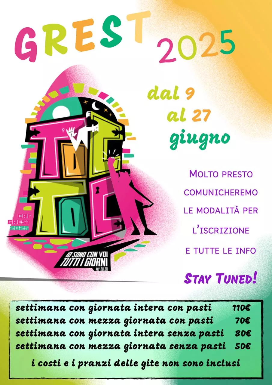 Grest estivo 2025 : dal 9 al 27 giugno - Comunità Pastorale Santa ...